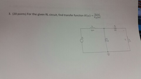 Solved For the given RL circuit, find transfer function | Chegg.com
