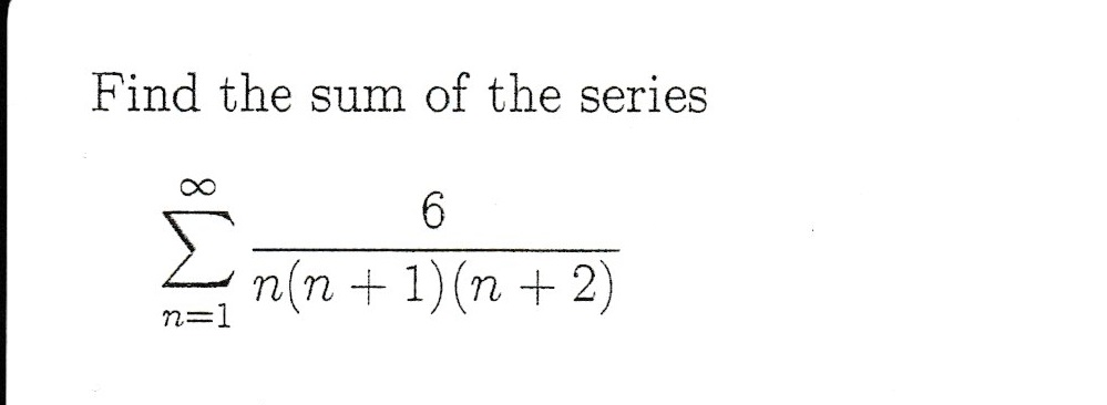 Solved Find the sum of the series n n +1 (n 2 = 1 | Chegg.com