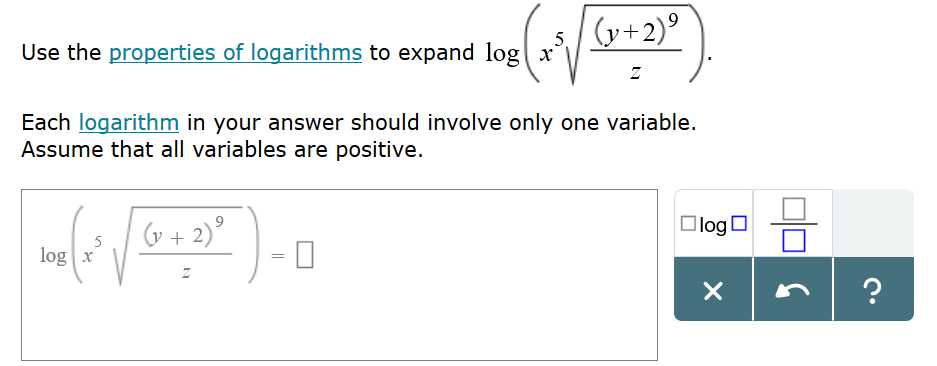 Solved Use the properties of logarithms to expand. Each | Chegg.com