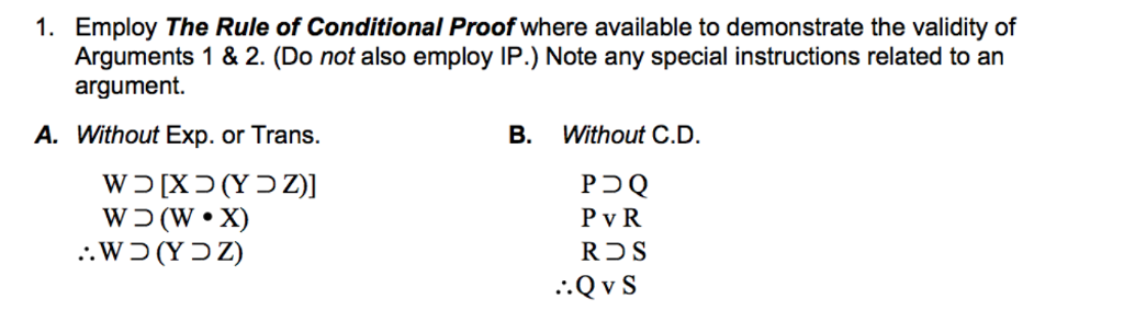 Solved 1. Employ The Rule of Conditional Proof where | Chegg.com