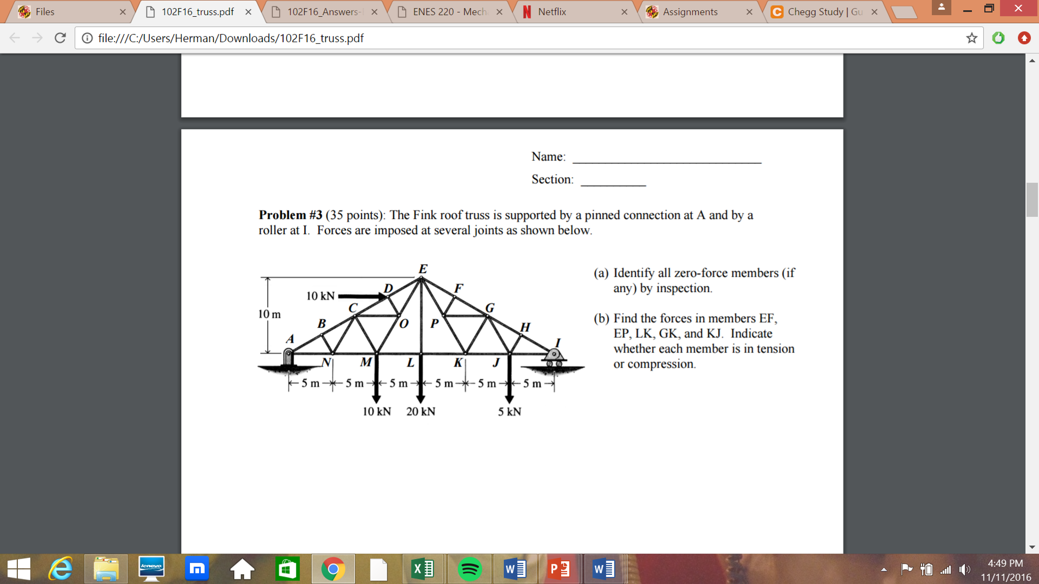 Solved The Fink roof truss is supported by a pinned | Chegg.com
