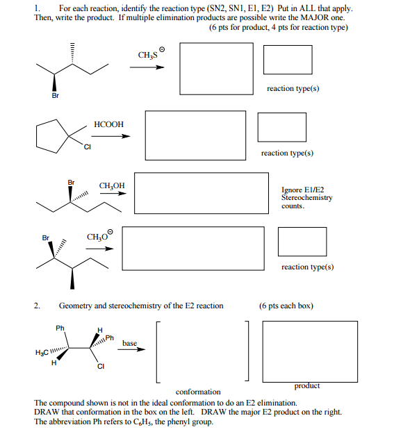 Solved For each reaction, identify the reaction type (SN2, | Chegg.com