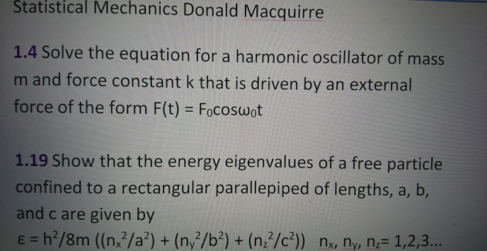 Solved 1.4 Solve the equation for a harmonic oscillator of | Chegg.com