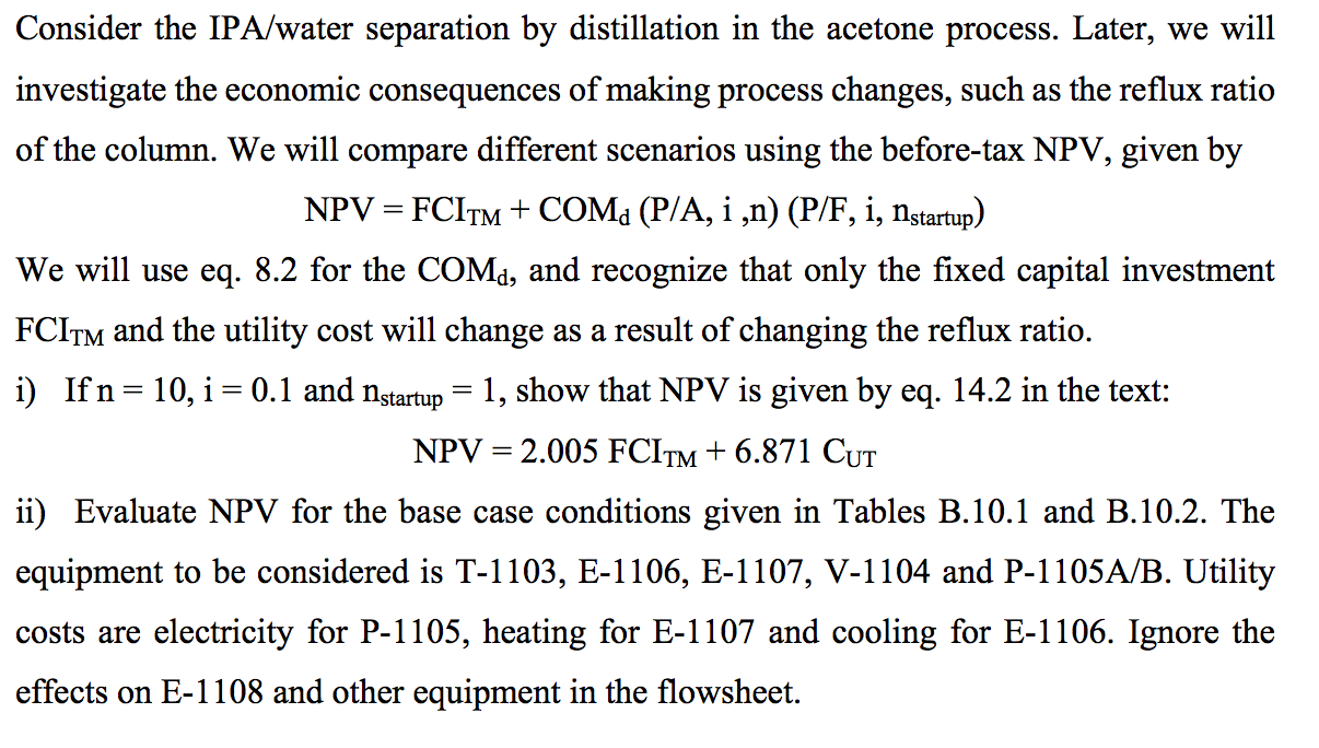 Consider the IPA/water separation by distillation in | Chegg.com