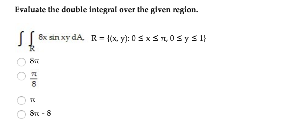 Solved Evaluate the double integral over the given region. | Chegg.com