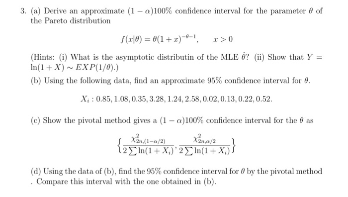Solved Derive an approximate (1 - alpha) 100% confidence | Chegg.com