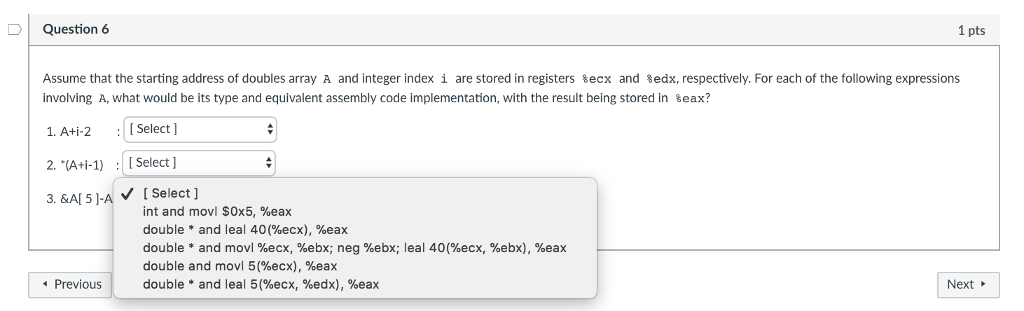 Solved Question 6 1 pts Assume that the starting address of | Chegg.com