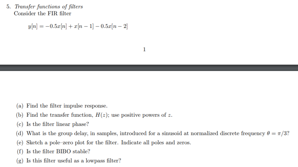 Solved 5. Transfer functions of filters Consider the FIR | Chegg.com