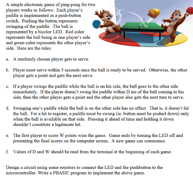 Solved A simple electronic game of ping-pong for two players | Chegg.com