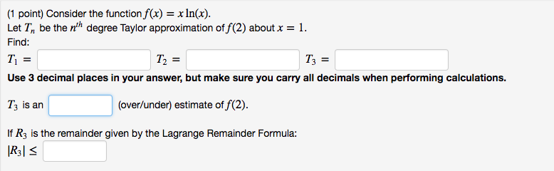 Solved Consider the function f (x) = x ln (x). Let T_n be | Chegg.com