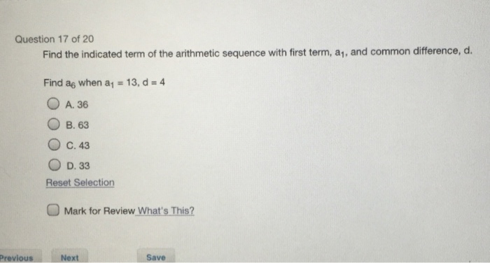 Solved Question 17 of 20 Find the indicated term of the | Chegg.com