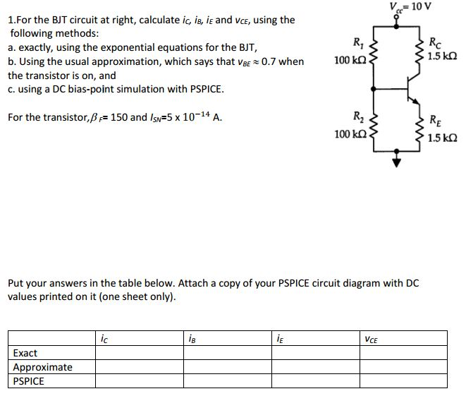 Solved 1.For the BJT circuit at right, calculate iC, iB, iE | Chegg.com
