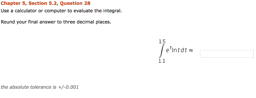 Solved Chapter 5, Section 5.2, Question 28 Use a calculator | Chegg.com