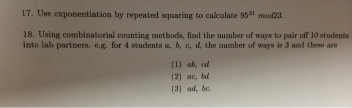 Solved 17. Use exponentiation by repeated squaring to | Chegg.com