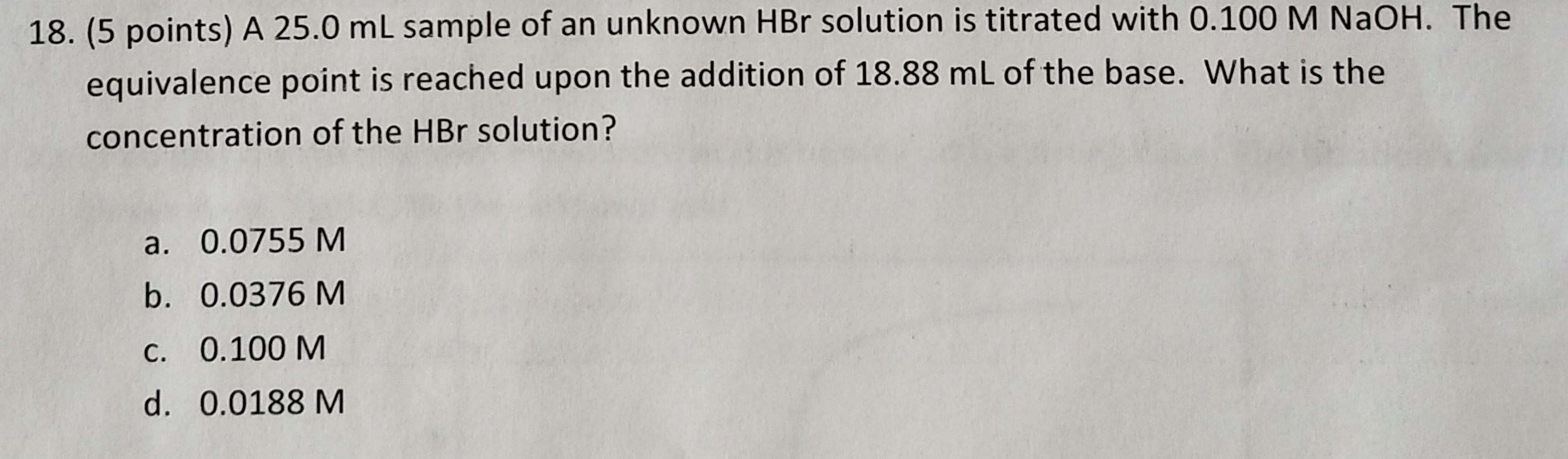 Solved A 25.0 mL sample of an unknown HBr solution is | Chegg.com