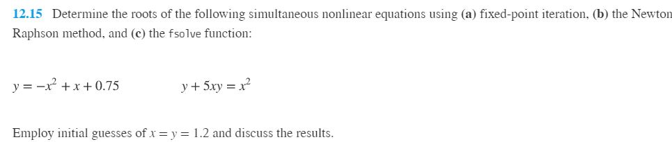 Solved Can you provide the Matlab code to solve for part c | Chegg.com