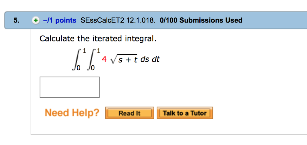 Solved 5. /1 points SEssCalcET2 12.1.018. 0/100 Submissions | Chegg.com