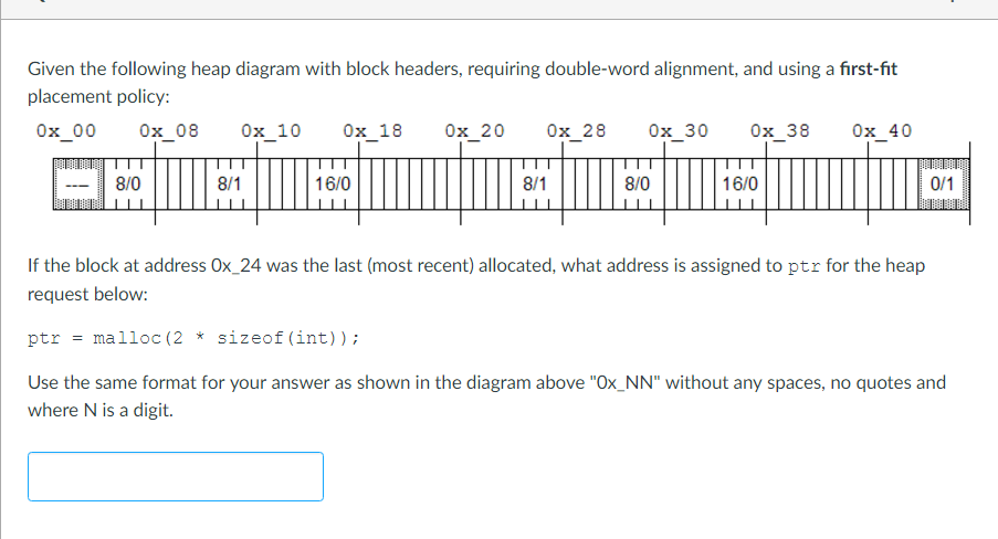 Solved Given the following heap diagram with block headers, | Chegg.com