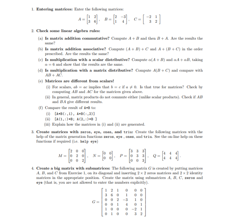 Solved 1. Entering matrices: Enter the following matrices: | Chegg.com