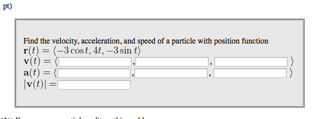 Solved Find the velocity, acceleration, and speed of a | Chegg.com