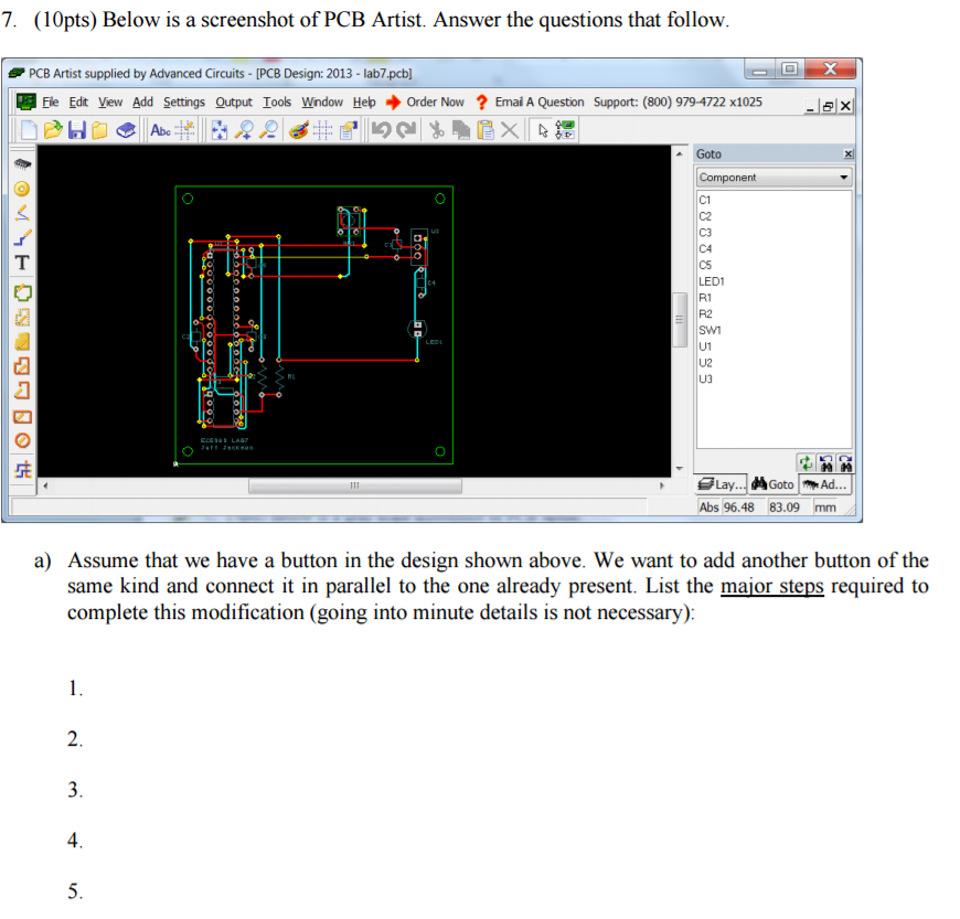 Solved Below is a screenshot of PCB Artist. Answer the | Chegg.com