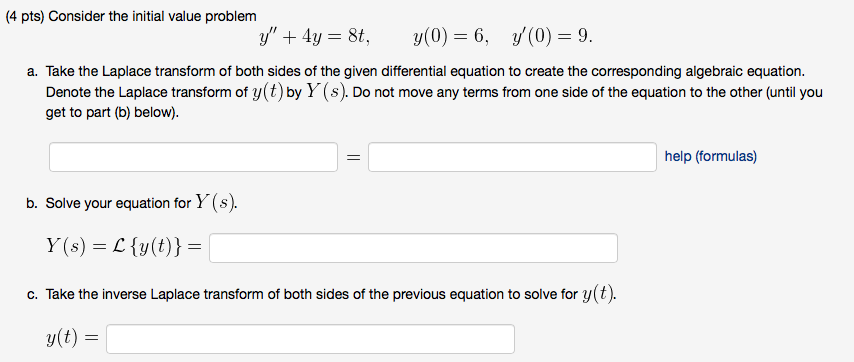 Solved Consider the initial value problem y'' + 4y = 8t, | Chegg.com