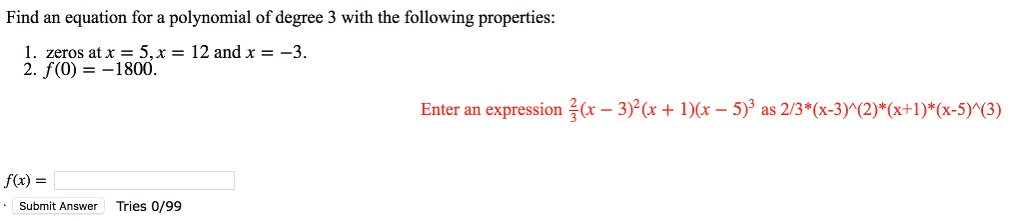 Solved Find an equation for a polynomial of degree 3 with | Chegg.com