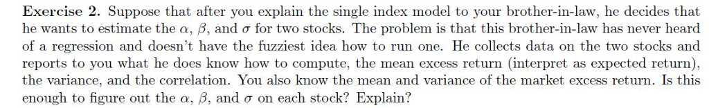 Solved Exercise 4. A. In a CAPM world, is the following | Chegg.com