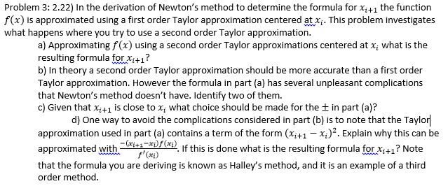 Solved In the derivation of Newton's method to determine the | Chegg.com