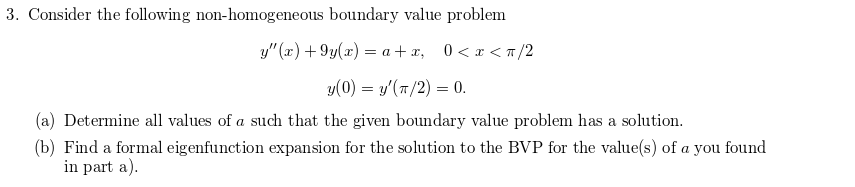 3. Consider the following non-homogeneous boundary | Chegg.com