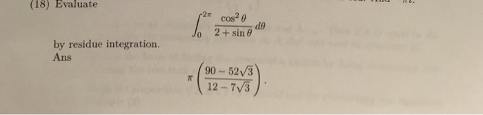 Solved Evaluate integral 2phi 0 cos^2 theta/2 + sin theta d | Chegg.com