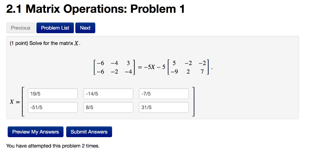 Solved 2.1 Matrix Operations: Problem 1 Problem List Next (1 | Chegg.com