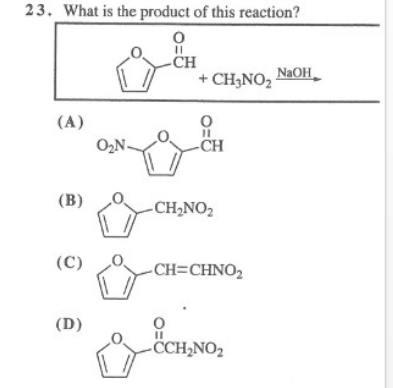 Solved 23. What is the product of this reaction? NaOH CH3NO2 | Chegg.com