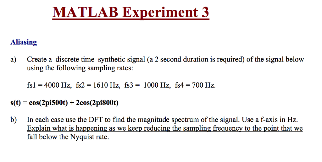 Solved Create a discrete time synthetic signal (a 2 second | Chegg.com