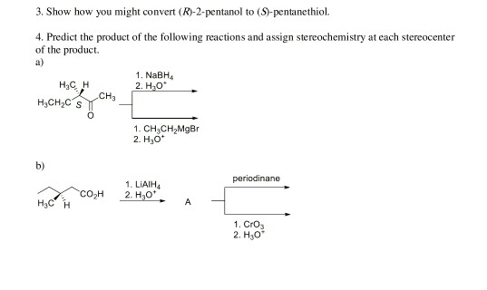 Solved 3. Show how you might convert (R)-2-pentanol to | Chegg.com