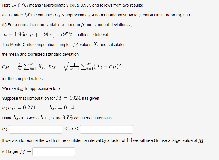 Solved (1 pt) A Monte-Carlo computation to approximate the | Chegg.com