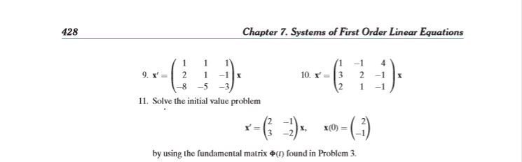 Find A Fundamental Matrix For The Given System
