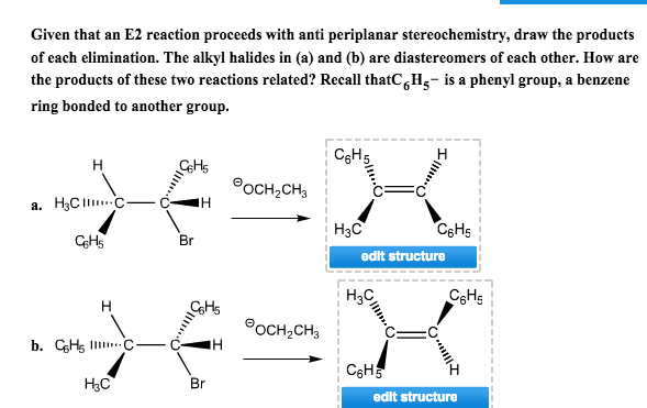 Solved Given that an E2 reaction proceeds with anti | Chegg.com