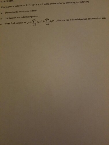 Solved Find a general solution to 2y" + xy' + y = 0 using | Chegg.com