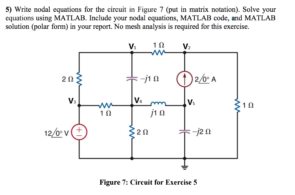 Solved Write nodal equations for the circuit in Figure 7 | Chegg.com
