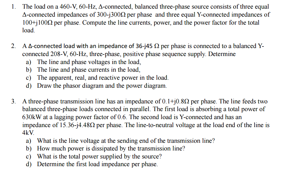 Solved The Load On A 460 V 60 Hz Delta Connected 