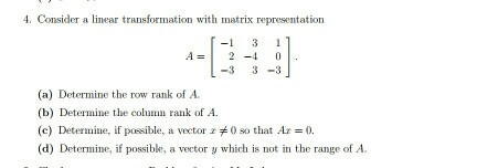 Solved Consider a linear transfromation with matrix | Chegg.com