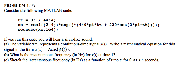 Solved Consider the following MATLAB code: If you run this | Chegg.com