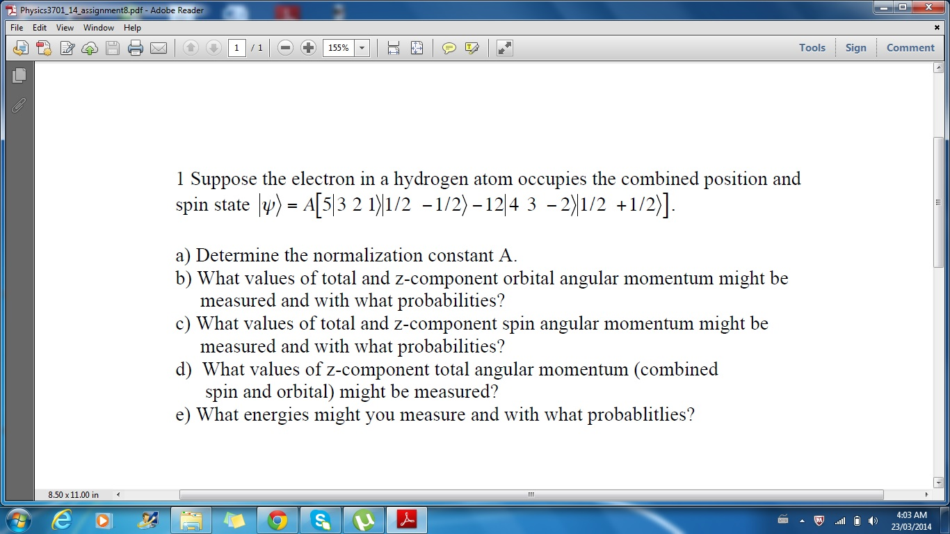 Suppose The Electron In A Hydrogen Atom Occupies The