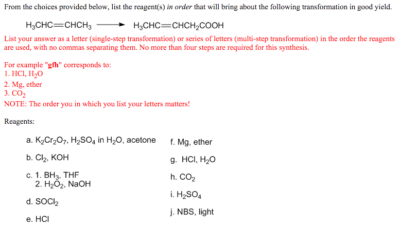 Solved From the choices provided below, list the reagent(s) | Chegg.com