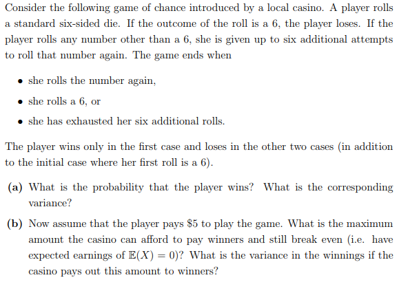 Solved Consider the following game of chance introduced by a | Chegg.com