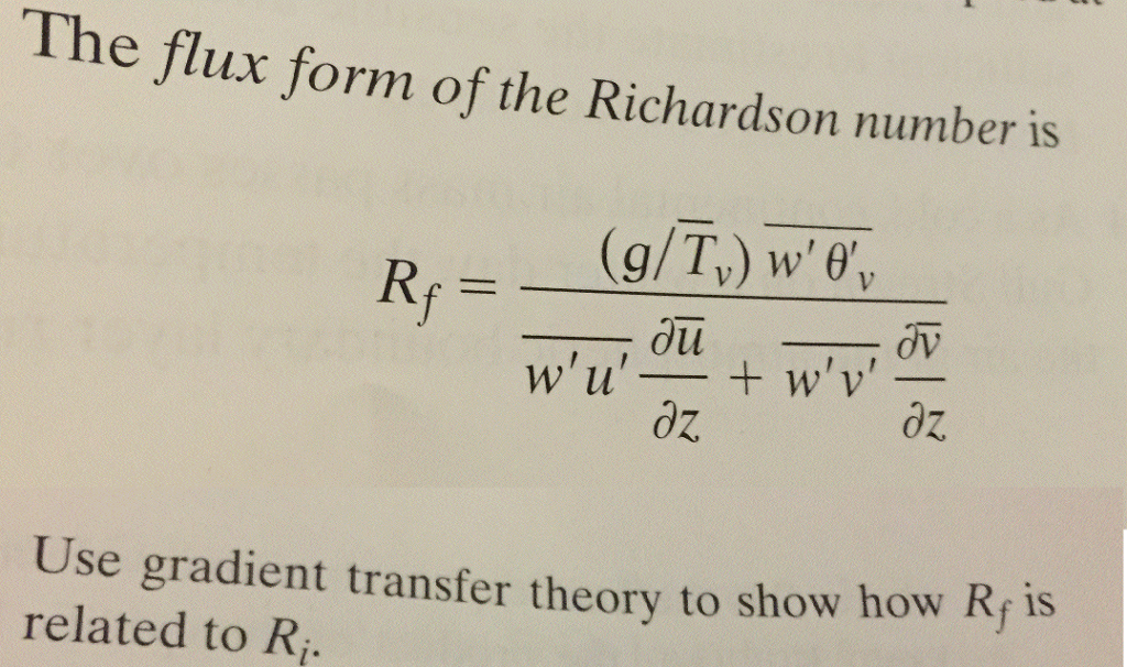 Solved The flux form of the Richardson number is R_f = | Chegg.com