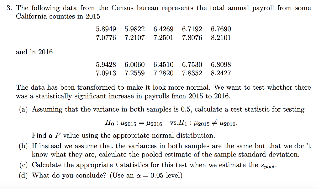 Solved The following data from the Census bureau represents | Chegg.com