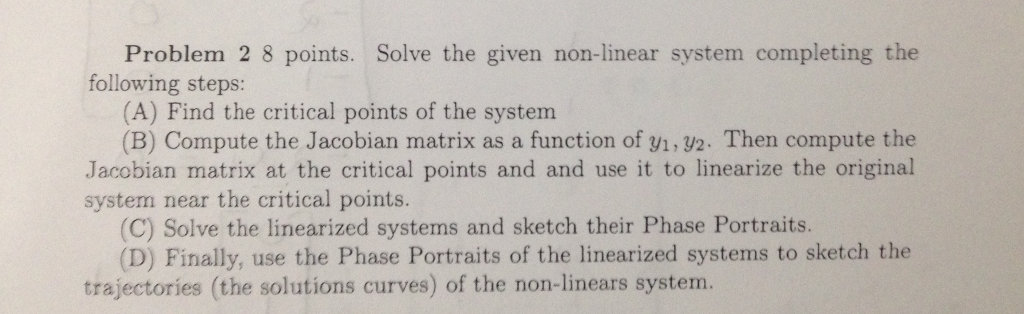 Problem 2 8 points. Solve the given non-linear system | Chegg.com