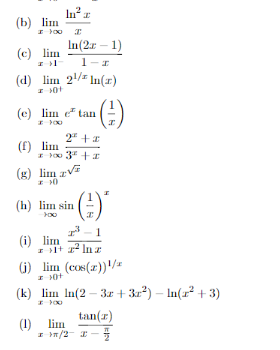 Solved (b) lim li In(2r-1) (c) lim (d) Inn, 21/ln(z) (e) | Chegg.com